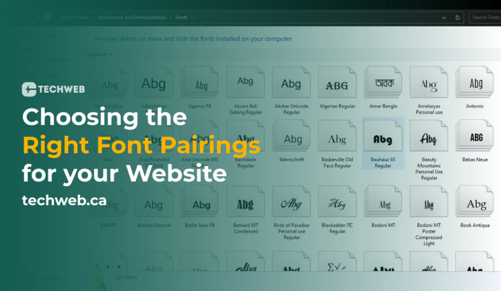 Choosing the Right Font Pairings for your Website - Tech Web Canada ...