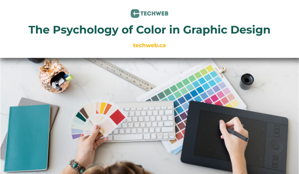The Psychology of Color in Graphic Design - Tech Web Canada ...