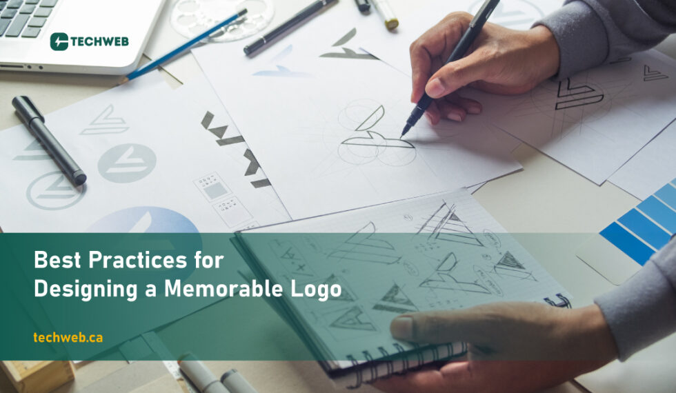Best Practices for Designing a Memorable Logo - Tech Web Canada
