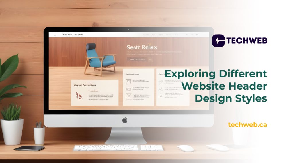 Exploring Different Website Header Design Styles - Tech Web Canada